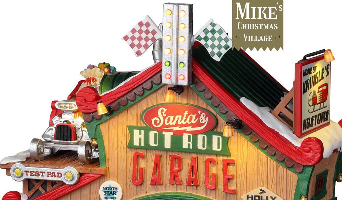 Lemax Collection 2022 Santa's Hot Rod Garage | Mike's Christmas Village