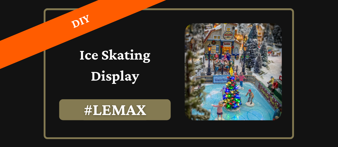 Lemax Christmas Village DIY Tutorial | Ice Skating Display